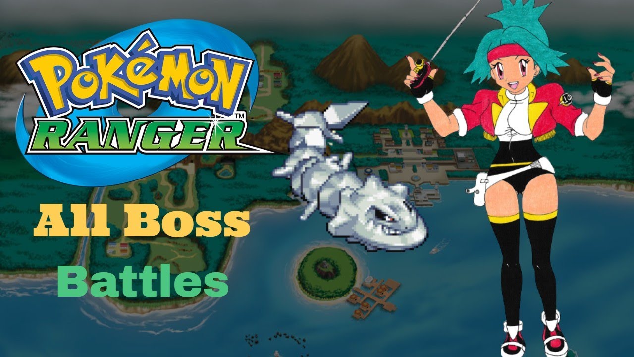 Pokemon Ranger - All Boss Battles - YouTube