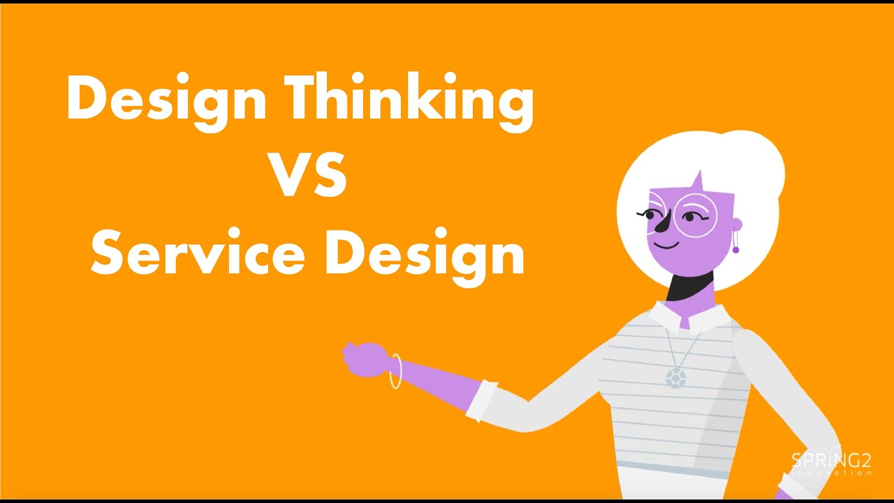 Design Thinking versus Service Design - YouTube