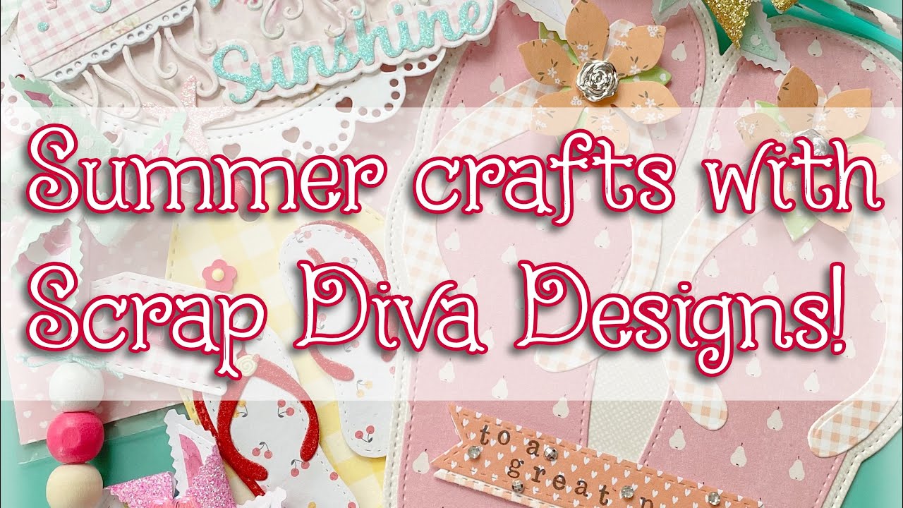 More sunshine-filled projects! Using new dies from Scrap Diva Designs ...