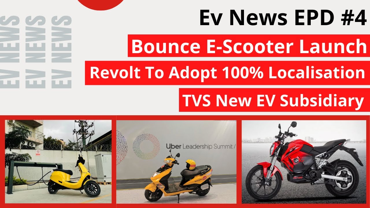 Bounce Electric Scooter, Tvs New EV Subsidiary & Revolt 100% ...