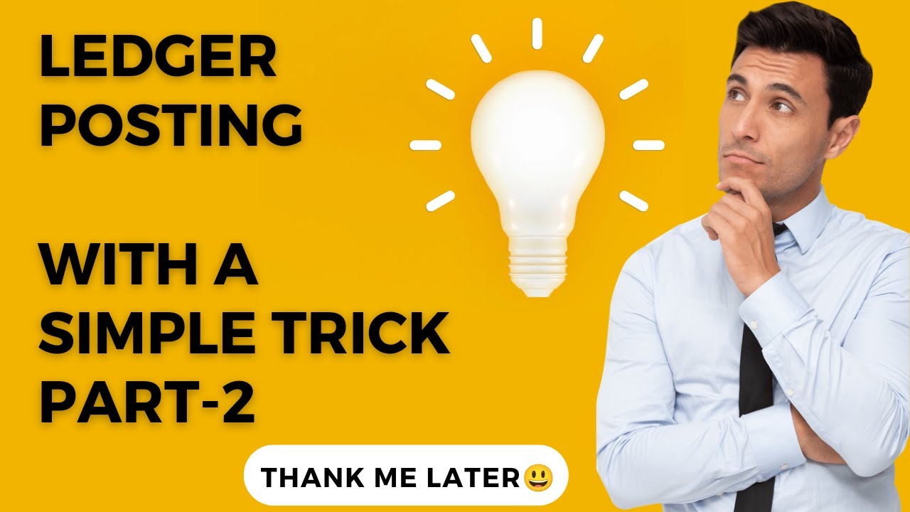 Trick for Preparing Ledger Accounts ||Basic Accounting|| Without any ...