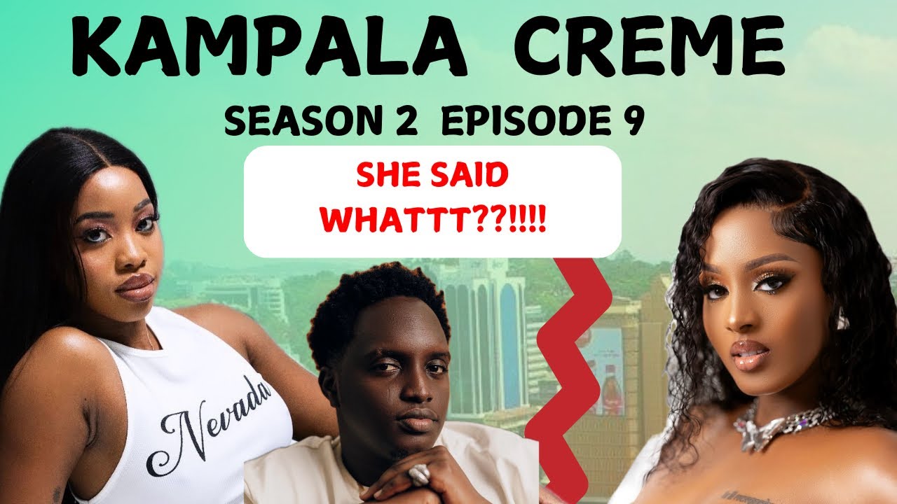 LAIKA PROVOKES ETANIA!! | KAMPALA CREME SEASON 1 EPISODE 20 ...