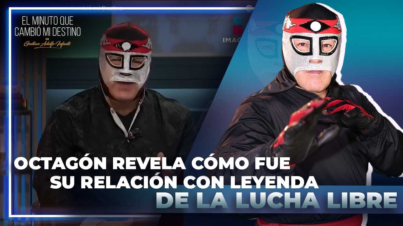 Octagón revela cómo fue su relación con leyendas de la lucha libre | El ...