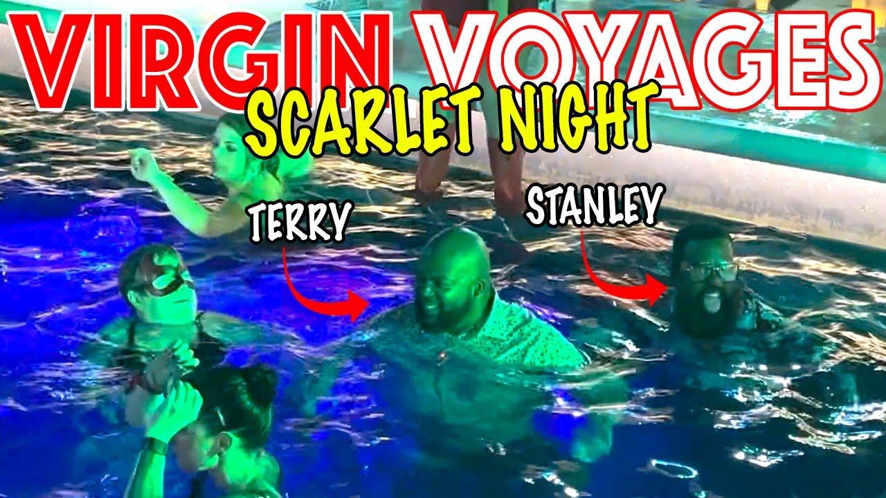 Virgin Voyages Valiant Lady: Day 3 Scarlet Night - YouTube