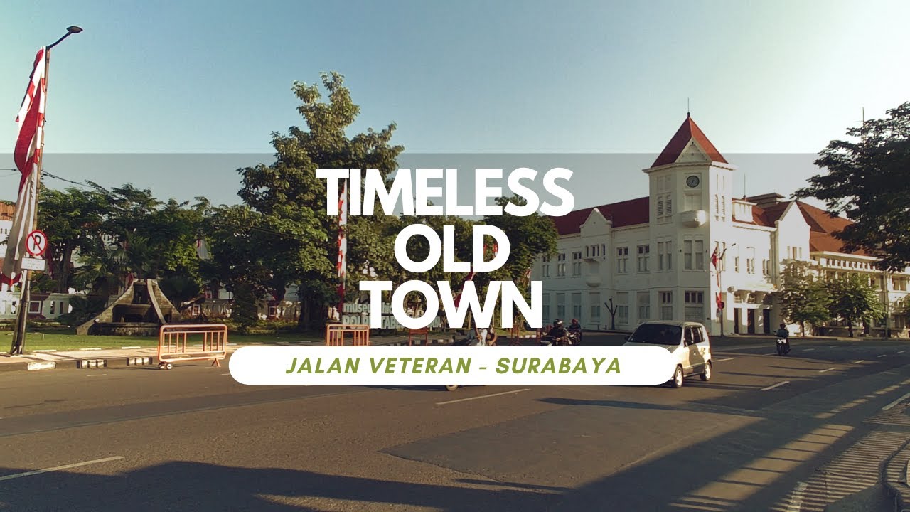 Surabaya, Indonesia: Explore Old Town’s Hidden Gems | Must-Visit Spots ...