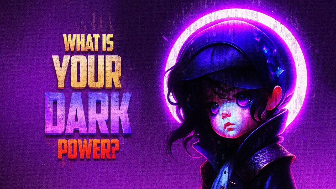 What Is Your DARK Power? - YouTube