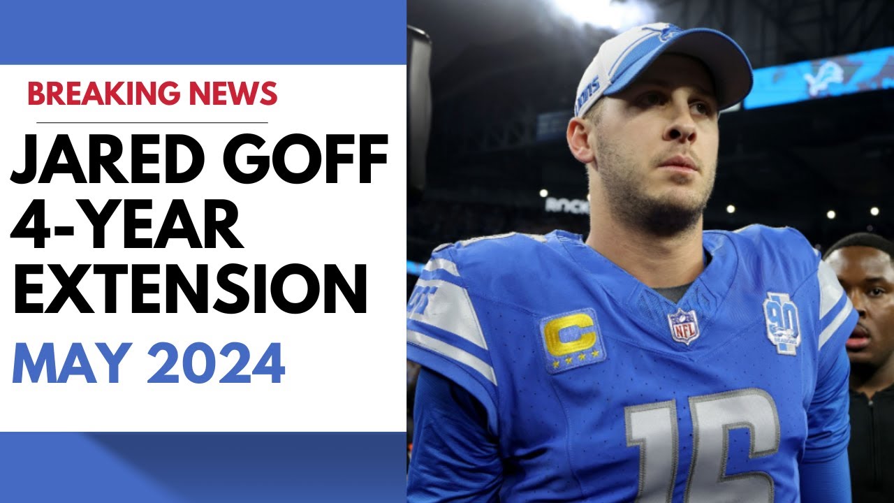 Lions Lock In: Jared Goff Signs Record-Breaking $212M Extension with ...