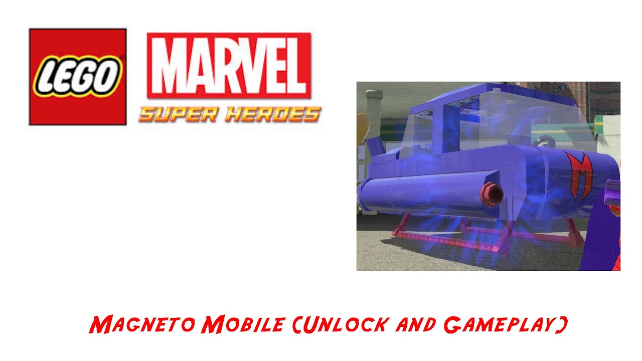 Lego Marvel Super Heroes: Magneto Mobile (Unlock and Gameplay) - YouTube
