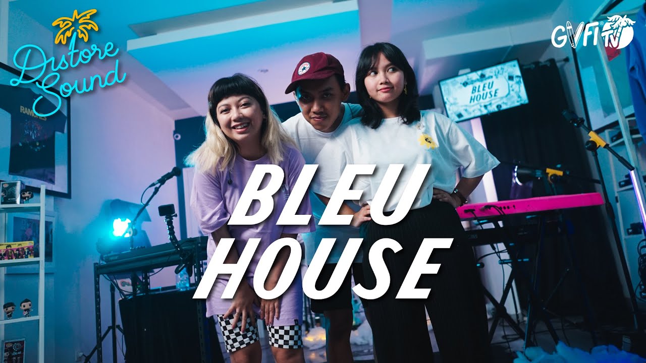 BLEU HOUSE - Dramatic Live Session | GVFI DISTORE SOUND - YouTube