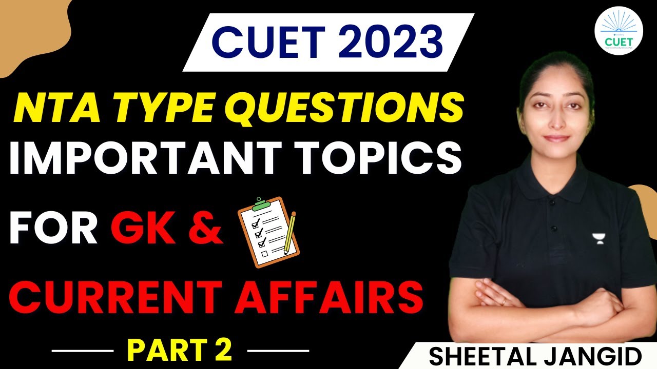 Important topics for GK & Current Affairs | NTA Type Questions | Part ...