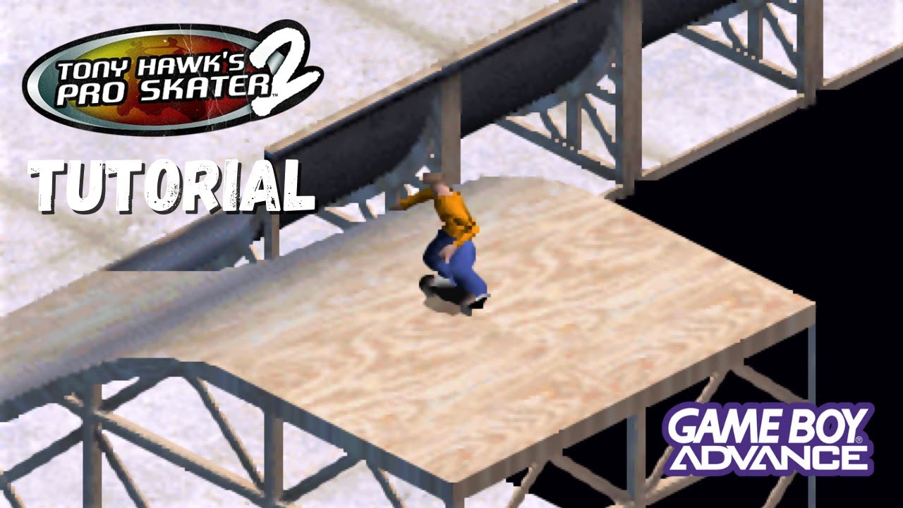 Tony Hawk's Pro Skater 2 (GBA): TUTORIAL - YouTube
