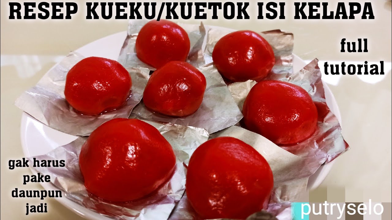 RESEP KUEKU/ KUE TOK ISIAN KELAPA WANGI (tutorial lengkap cara membuat ...