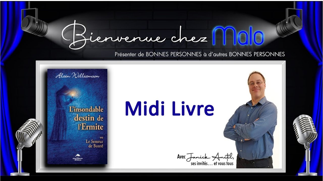 L'INSONDABLE DESTIN DE L'ERMITE, livre de Alain Williamson - YouTube