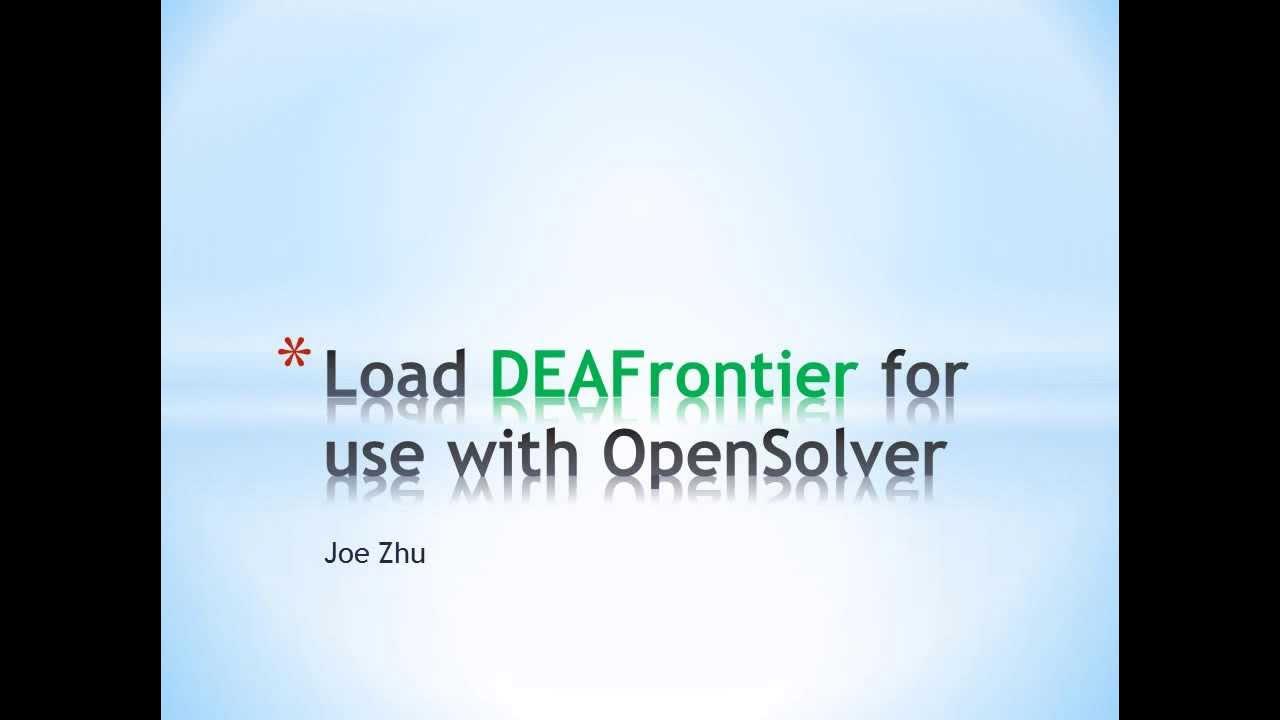Load DEAFrontier for use with OpenSolver - YouTube