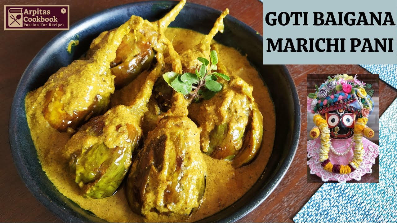 Jagannath Puri Temple Mahaprasad Goti Baigana Marichi Pani Recipe | 56 ...
