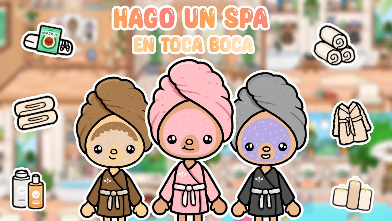 HAGO UN SPA EN TOCA BOCA 💅💖 | Daira Toca World - YouTube