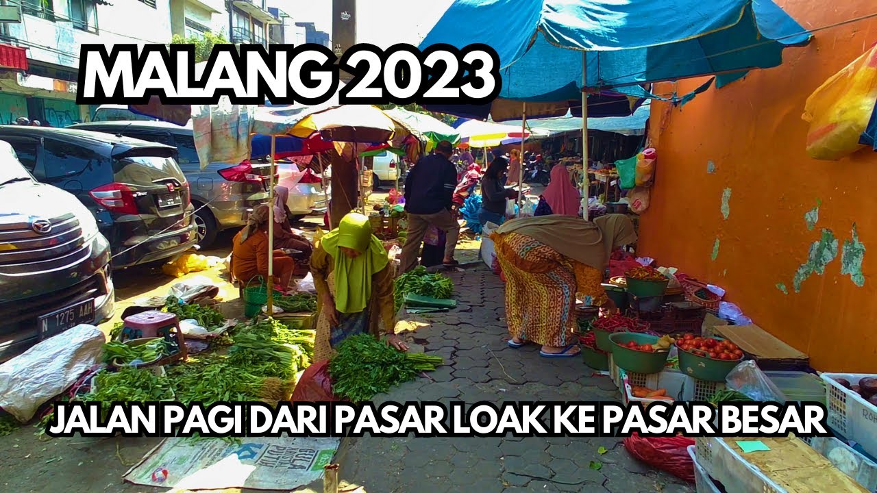 Jalan Jalan Ke Pasar Besar Malang, Explore Mulai Dari Pasar Loak ...
