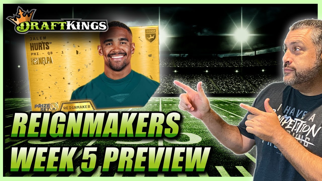 DRAFTKINGS REIGNMAKERS: Week 5 Optimal Lineup Picks - YouTube