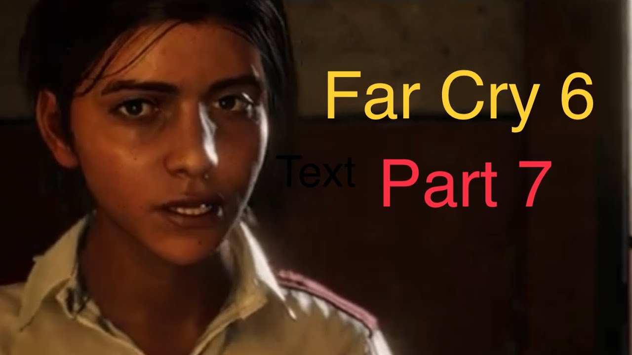 Far Cry 6. More to Yara. Story Mode. Part 7. - YouTube