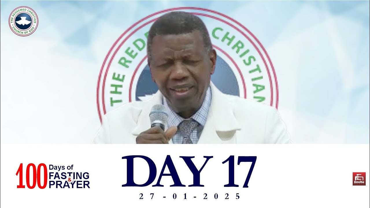 Day 17 - January 27 - RCCG, 100 Days of Fasting and Prayers #rccg #seo ...