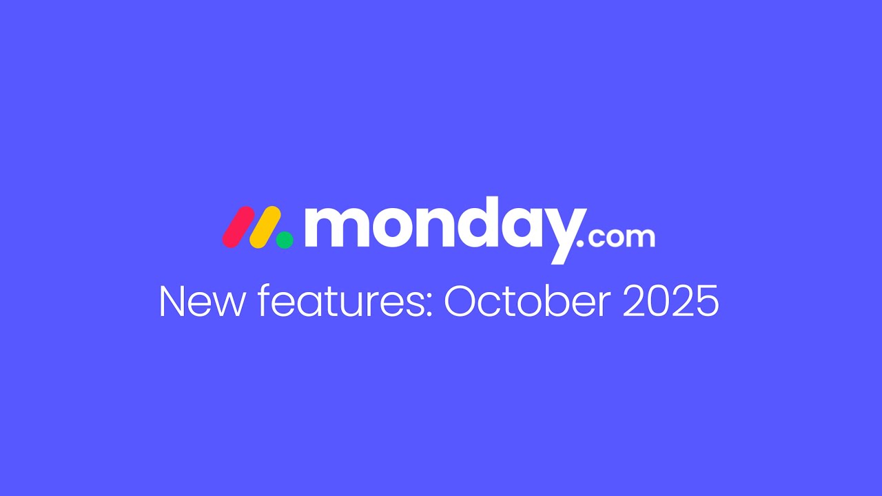 monday.com new features | October 2025 - YouTube