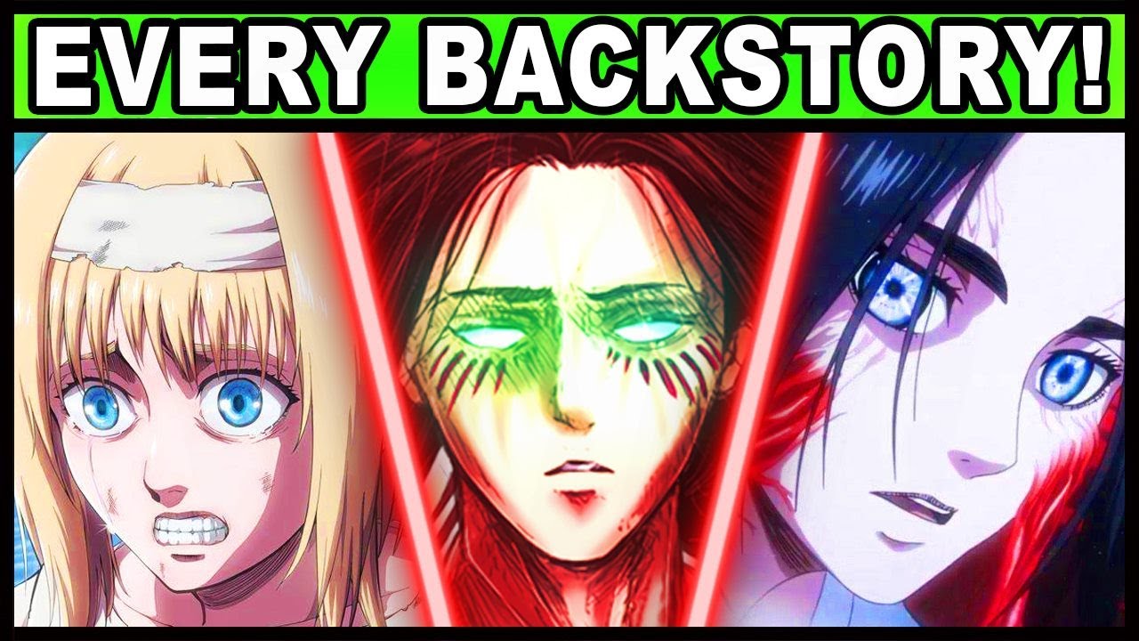 Every Titan Shifter’s Backstory Explained! | Attack on Titan / Shingeki ...