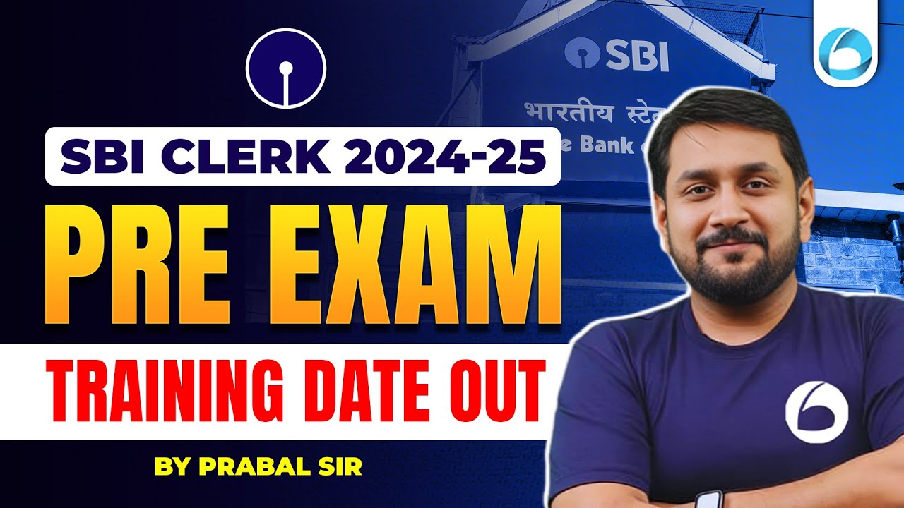 SBI Clerk Exam Date 2025 | SBI Clerk PET 2025 Date Out | SBI Clerk ...