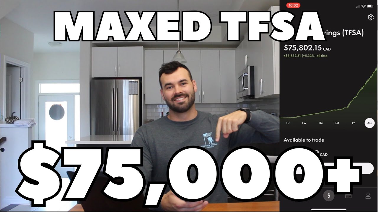 HOW I MAXED OUT MY TFSA IN LESS THAN 3 YEARS - YouTube