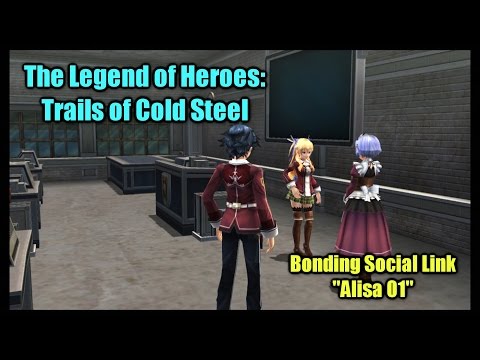 「Trails of Cold Steel」 Social Bond Link ~ \
