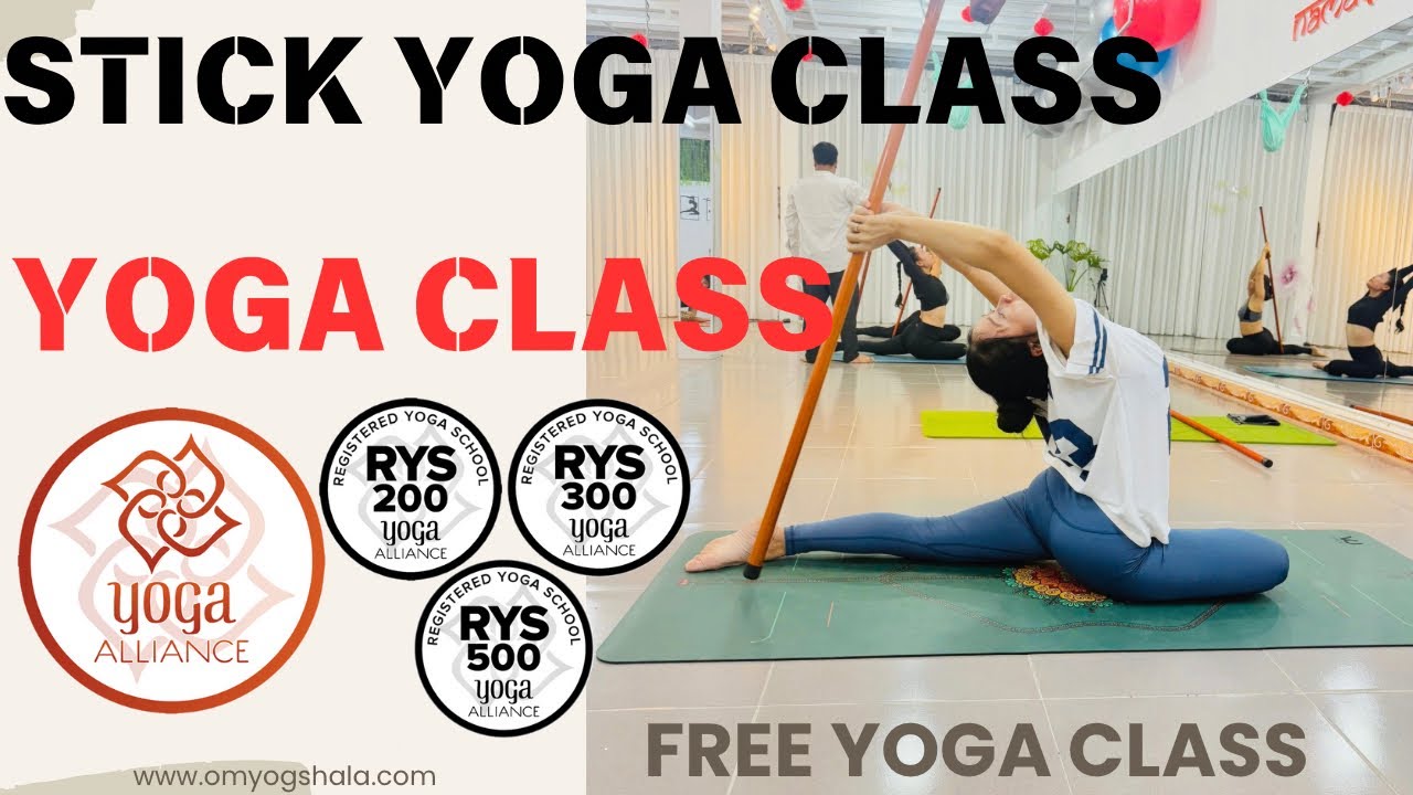 STICK YOGA CLASS | STICK YOGA SEQUENCE | YOGA BY SACHIN | OM YOGSHALA 🥢 ...