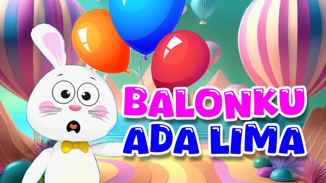 Balonku Ada Lima - Lagu Anak-Anak Lucu dan Menyenangkan - YouTube Music