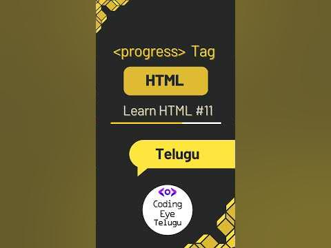 progress tag in HTML ( Telugu ) | Learn HTML #11 | HTML Tutorial in Telugu | HTML | HTML5 | # ...