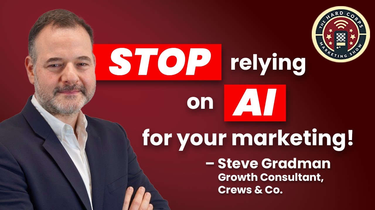 FORGET METRICS Embrace These Marketing Tactics ft Steve Gradman | Hard ...