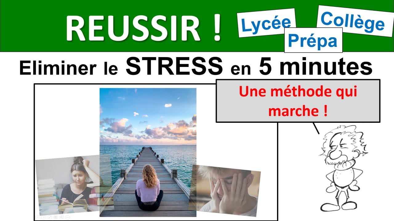 Réduire efficacement le stress un jour d'examen en moins de 5 minutes ...