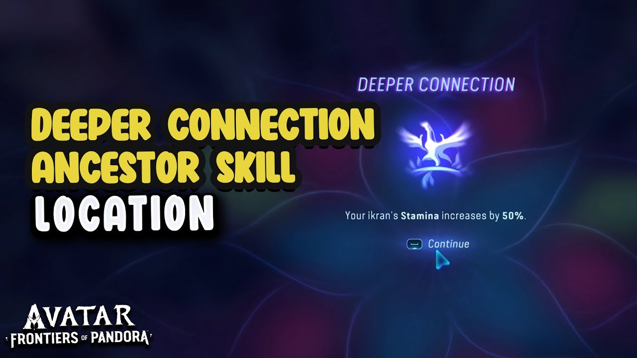 Deeper Connection Ancestor Skill - All Ancestor Skill | Avatar ...