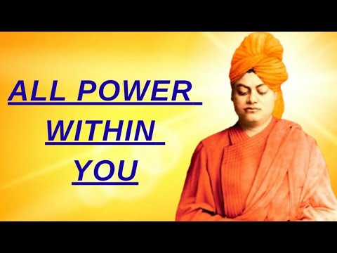 All Power Is Within You | Swami Vivekananda Manifestation Speech ...