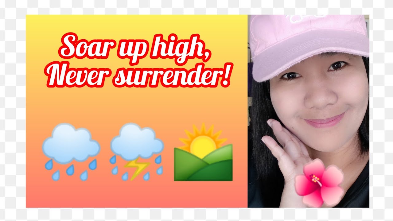 Soar up high, NEVER SURRENDER 🙏💪 ️ - YouTube