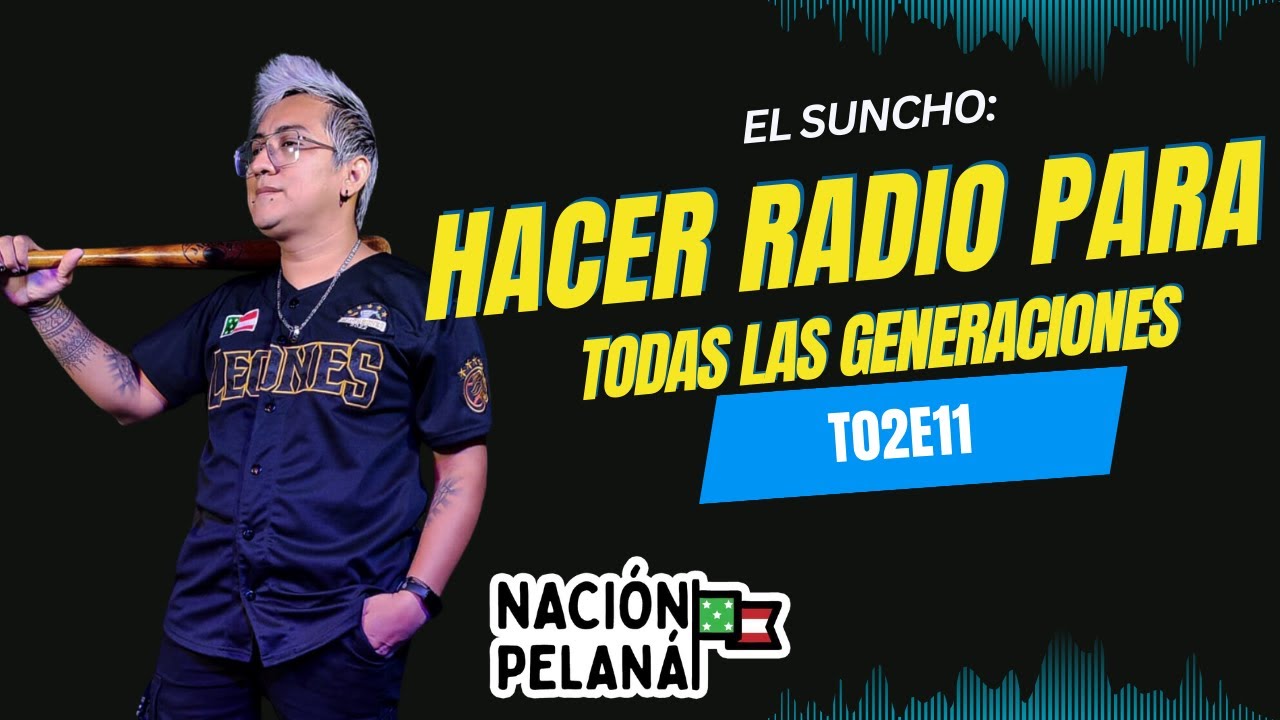 T02E11.- El Suncho | Radio en Yucatán | Animar a diferentes ...