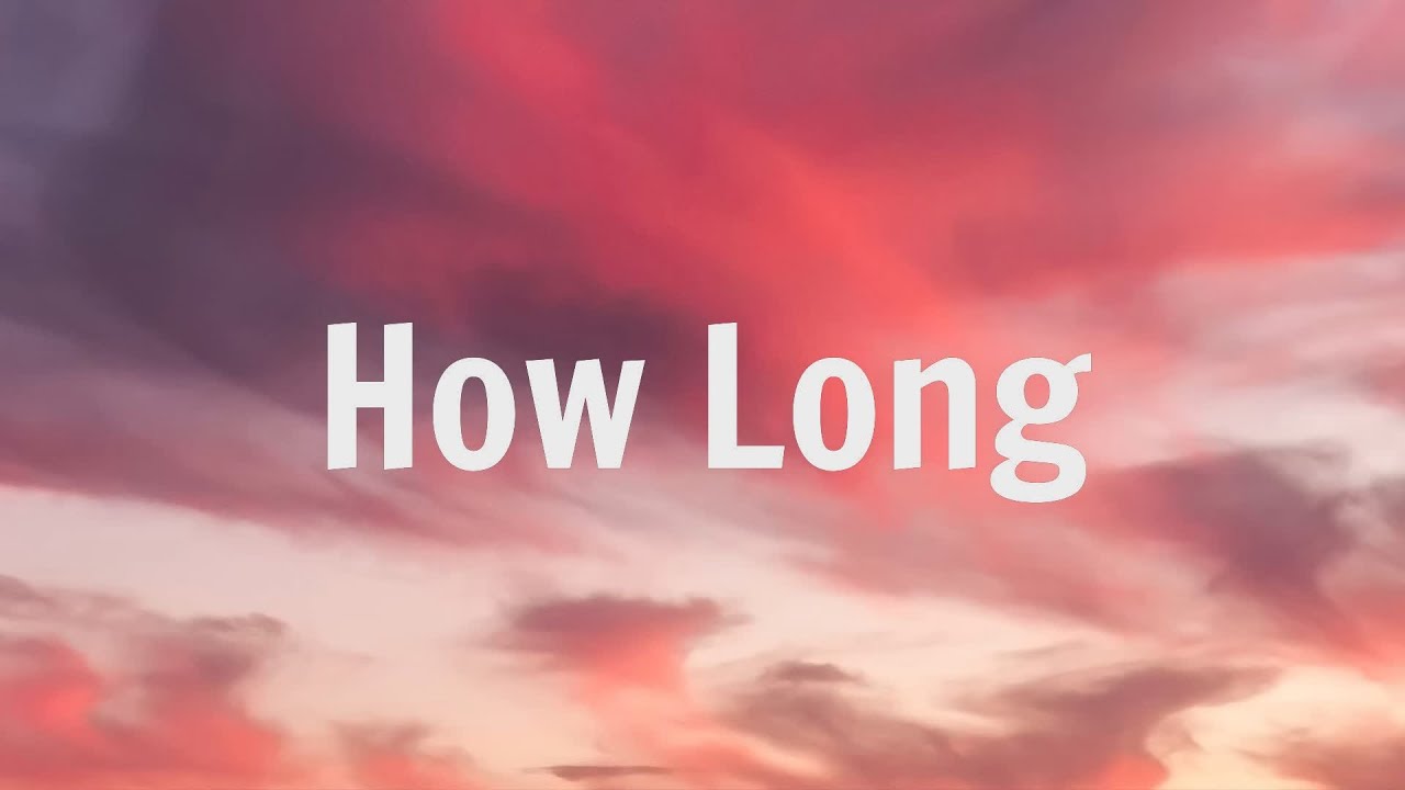 Charlie Puth How Long Lyrics - YouTube