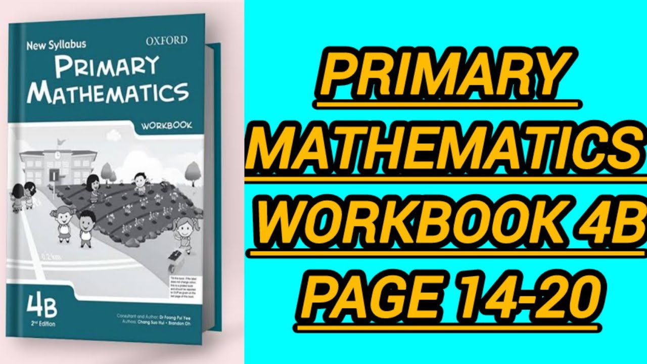 New syllabus primary mathematics workbook 4b Page 14-20 ||second ...
