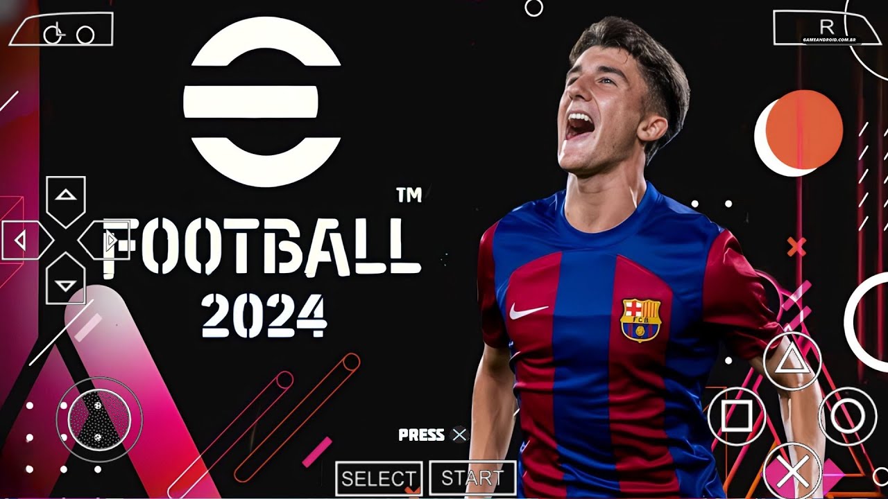 EFOOTBALL PES 2024 PPSSPP CAMERA PS5 VERSION V9.8 PRO FULL TRANSFER ...