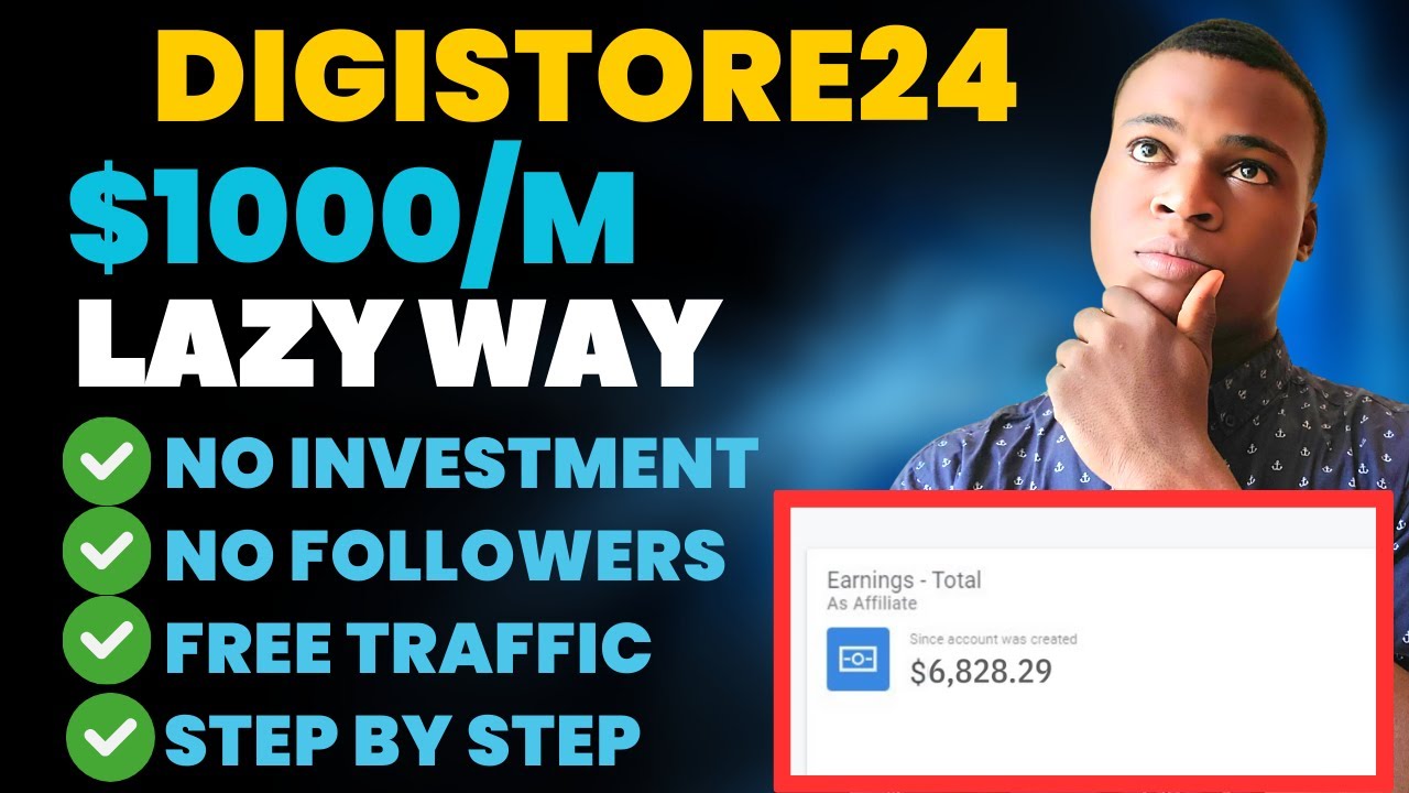 Lazy Way to Make $6000 With Digistore24 Affiliate Marketing For ...