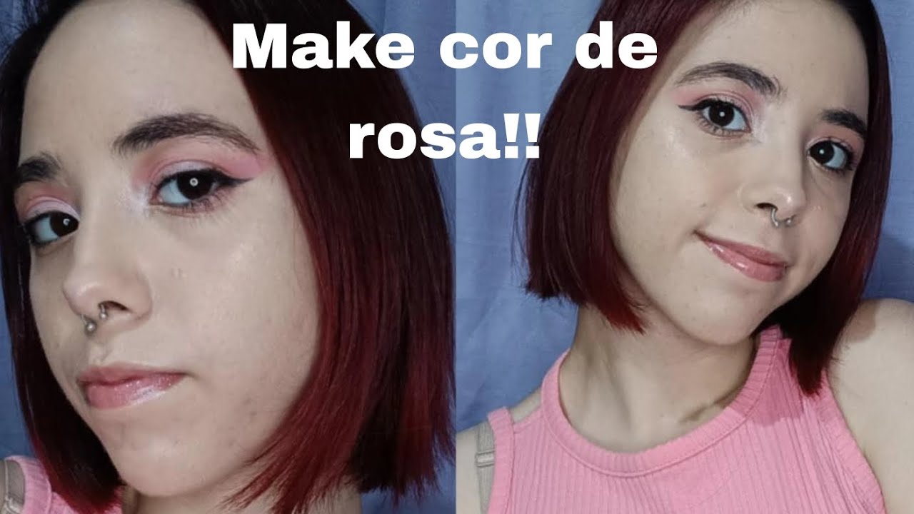 Tutorial de maquiagem/make cor de rosa! - YouTube