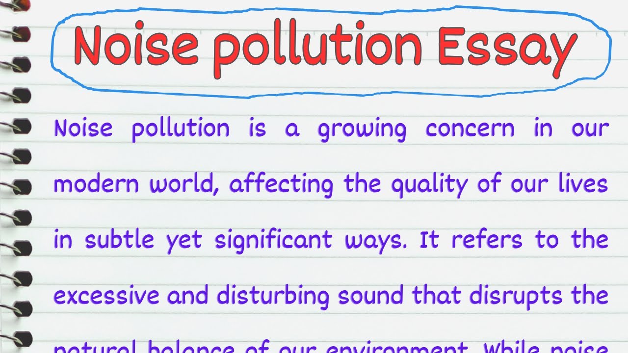 Noise Pollution Essay in English | Essay on Sound Pollution - YouTube