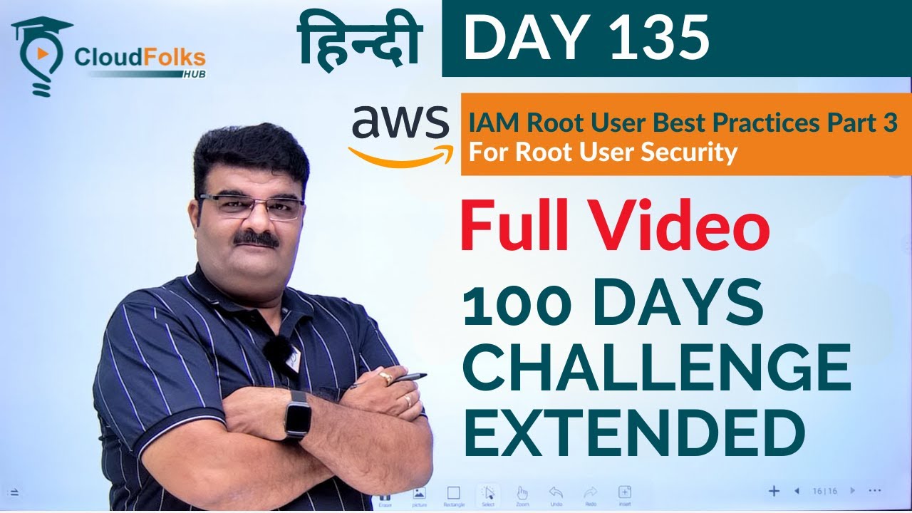 Day 135 || AWS IAM Root User Best Practices Part 3 For Root User Security || हिन्दी || Bhavesh ...