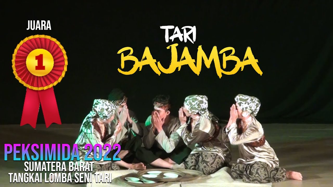 TARI BAJAMBA || JUARA I PEKSIMIDA SUMBAR TAHUN 2022 - YouTube