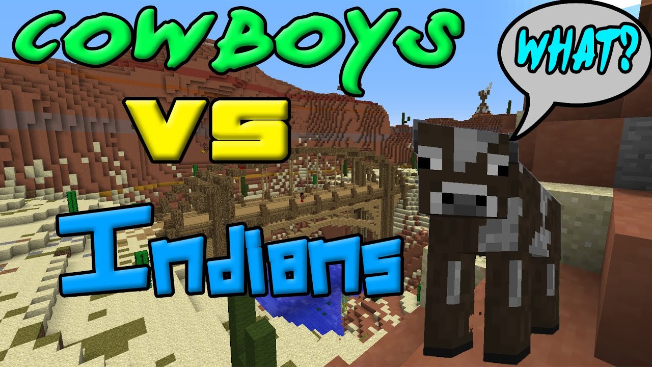 COWS FIGHTING INDIANS?!?! - Cowboys VS Indians # 2 (Minecraft Minigame ...