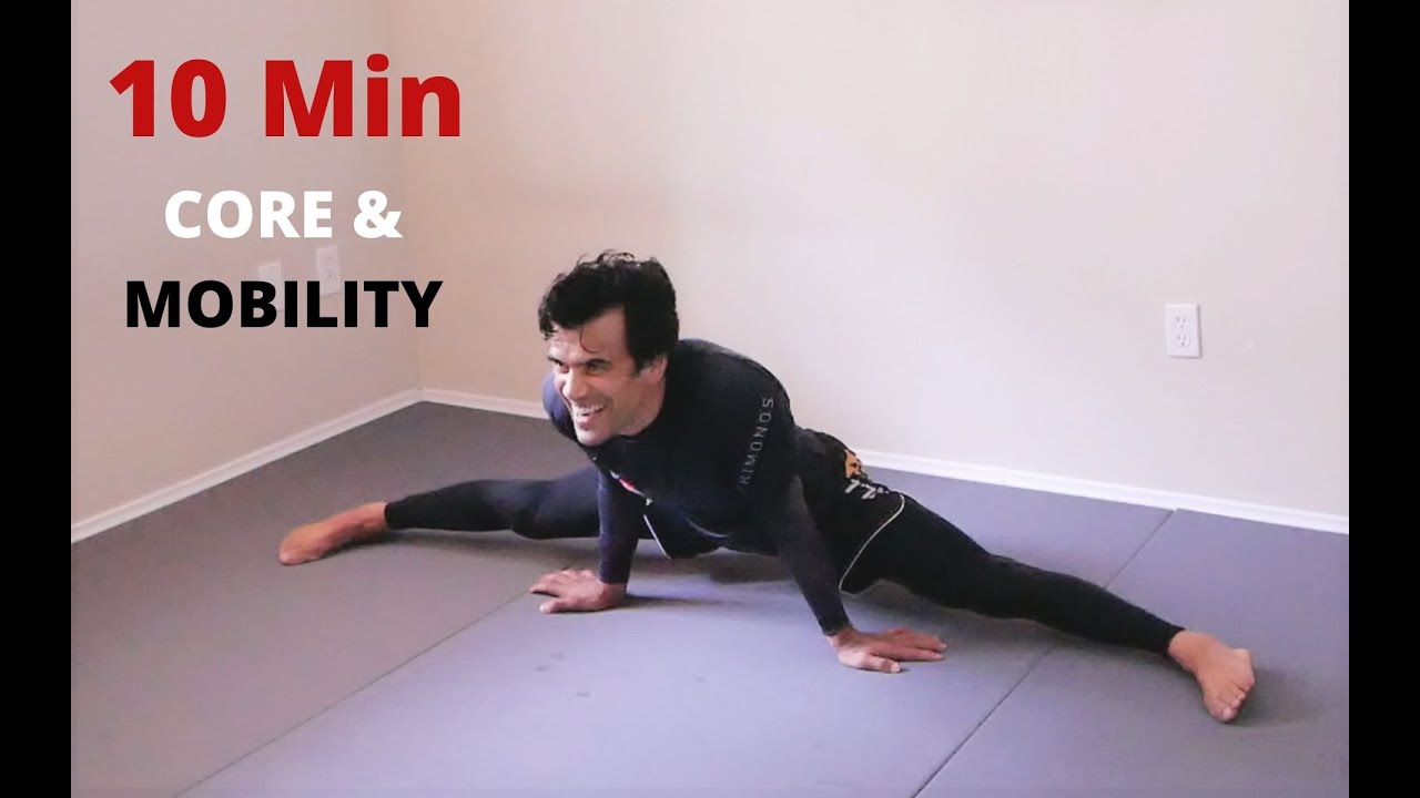 10 Min to Build Core Strength and Improve Full Body Mobility - YouTube