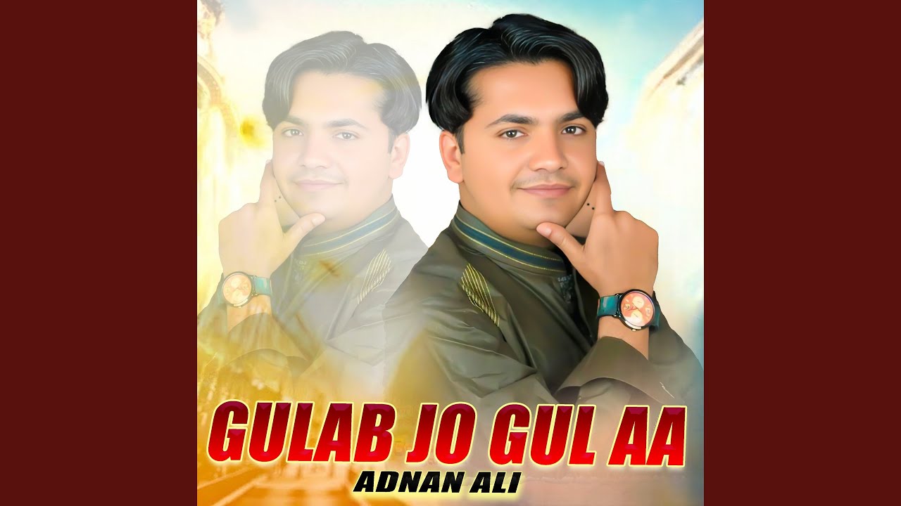 Gulab Jo Gul Aa - YouTube