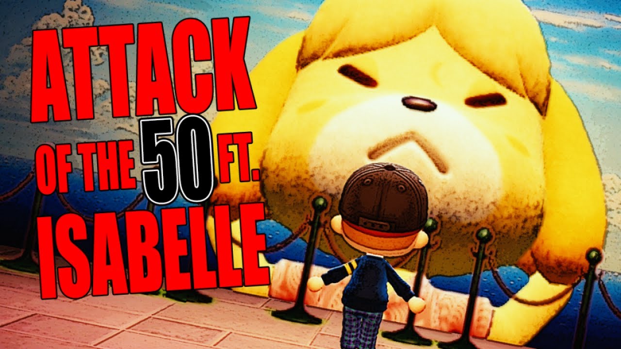 Attack of the 50 Foot Isabelle - YouTube